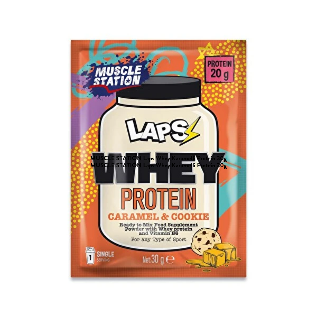 MUSCLE STATİON Laps Whey Karamelli Protein 30g – Özel Beslenme
